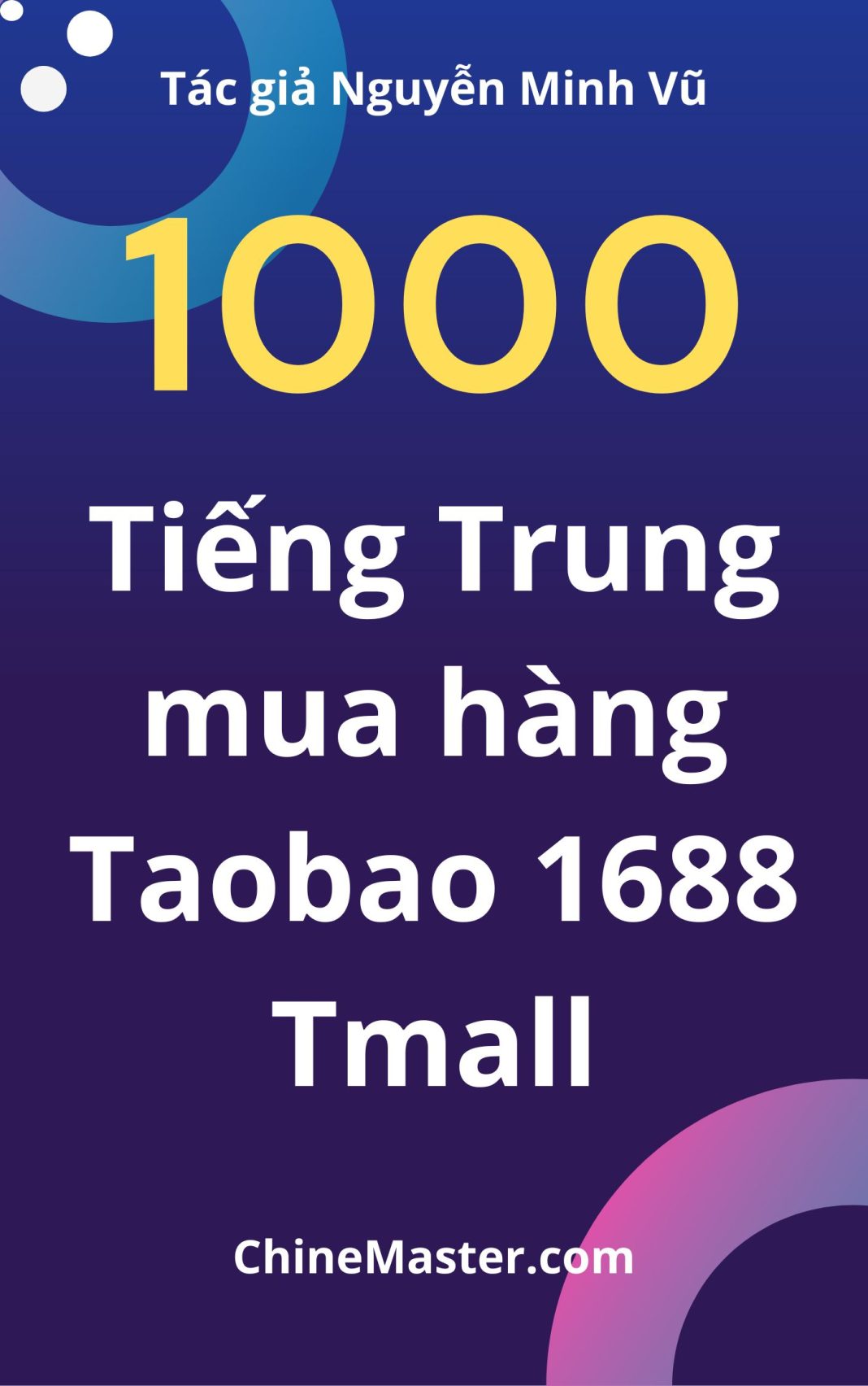 1000 Câu tiếng Trung mua hàng Taobao 1688 Tmall - Thầy Vũ